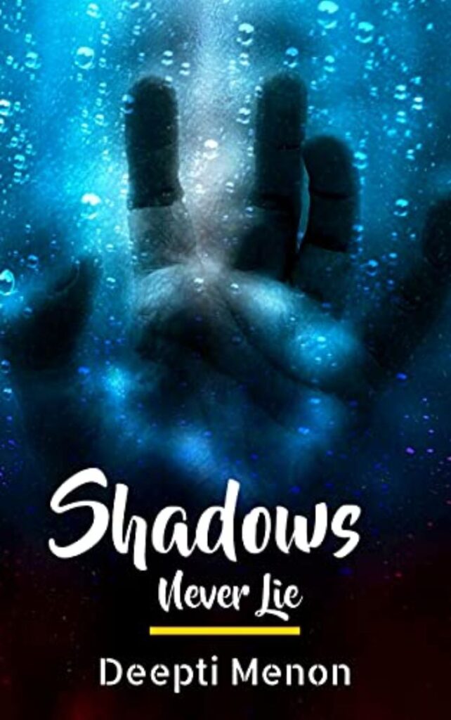 Shadows Never Lie - The Book Inspectors