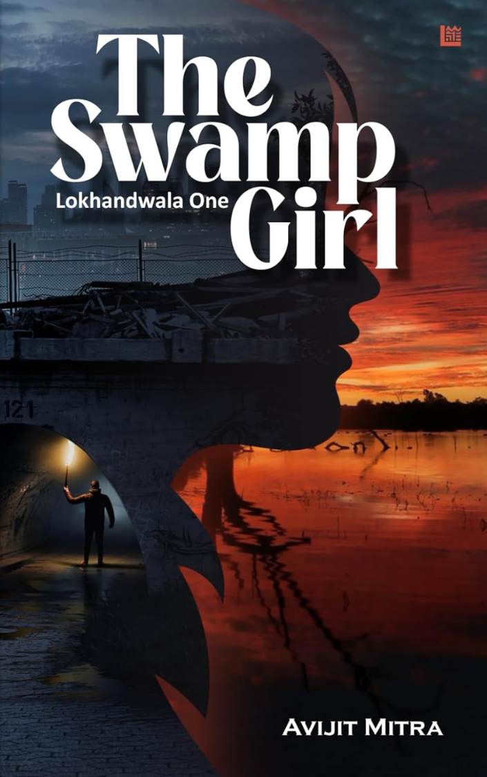 The Swamp Girl: Lokhandwala One - The Book Inspectors
